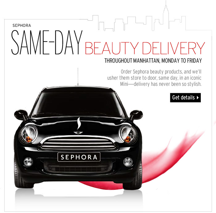The Beauty of Life: Sephora Introduces Same-Day Beauty Delivery!