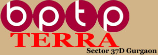 BPTP Terra Gurgaon - BPTP Terra Sector 37 D Gurgaon