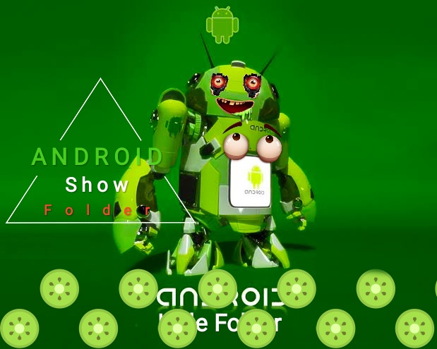 How To Show Hidden Files And Folders On Android Devices THE SANJ HACK how-to-show-hidden-files-and-folders-on-android-devices-the-sanj-hack