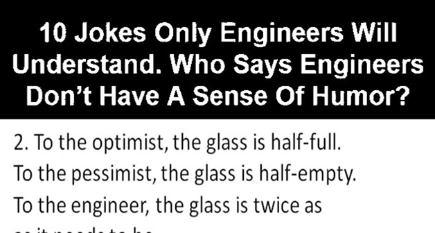 Only Engineers Will Understand These 10 Jokes