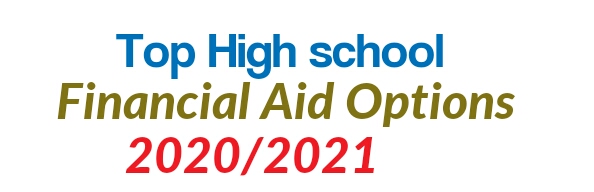 Top 5 Financial Aid Opportunities For High School Students 2020 top-5-financial-aid-opportunities-for-high-school-students-2020