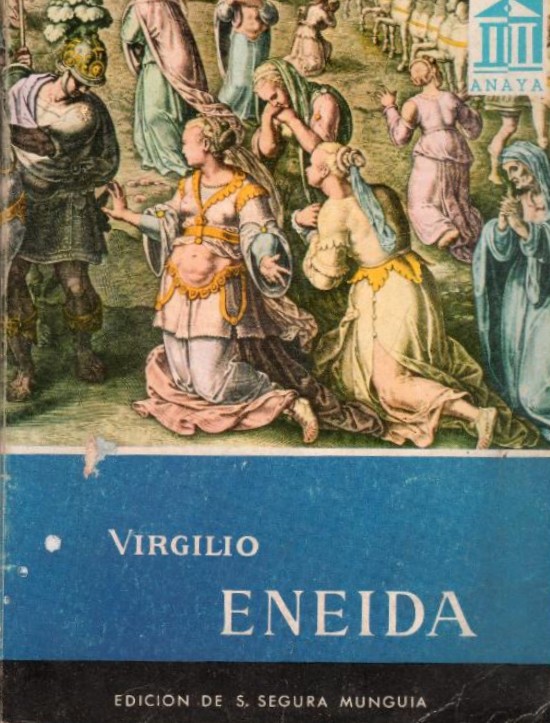 MIRADA AL PASADO: La Eneida