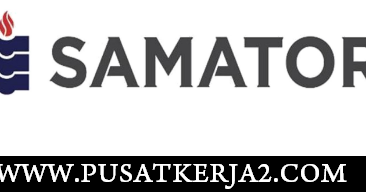 Lowongan Kerja SMA SMK PT Samator Gas Industri Tahun 2020