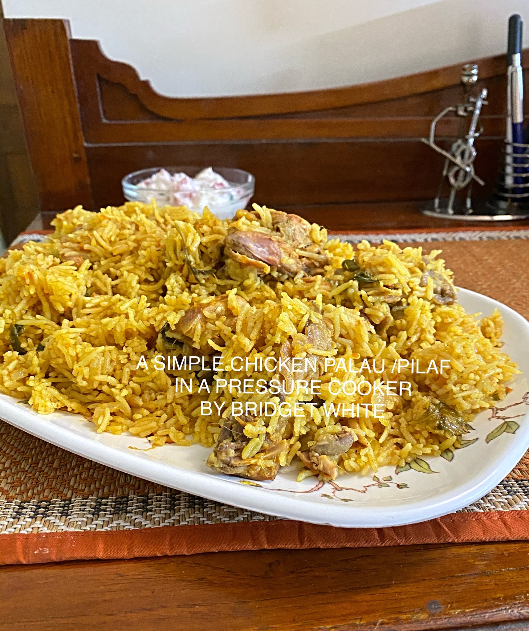 CHICKEN PALAU / PILAF