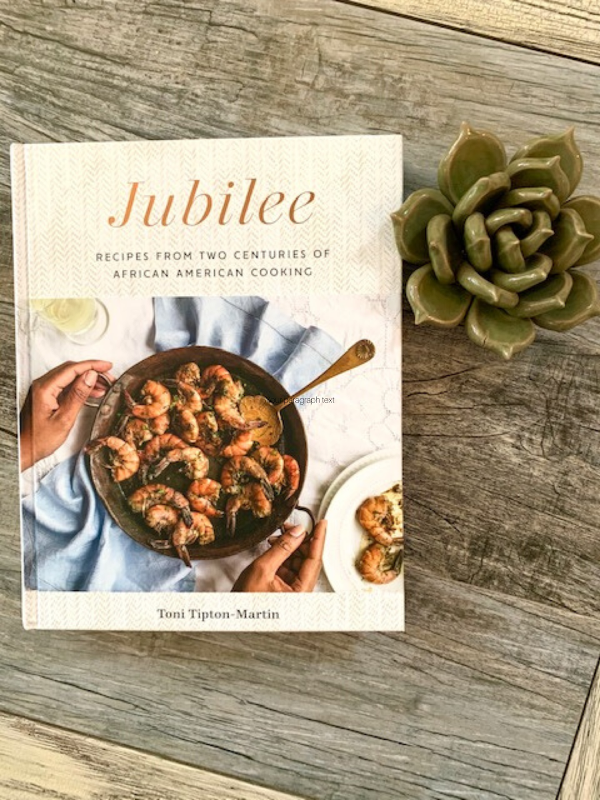 Jubilee: Recipes from Two Centuries of African American Cooking | Our ...