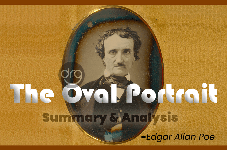 The Oval Portrait_Summary and Analysis | Grade 11: English_Section II ...