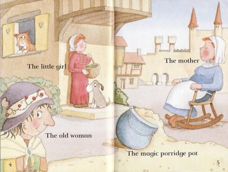 Learning English through stories: The Magic Porridge Pot