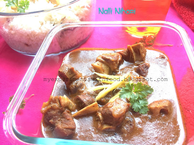 My Experiments With Food: Nalli Nihari/ Slow cooked Mutton in Spices