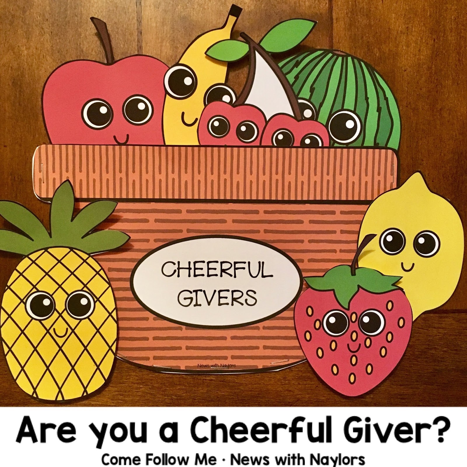 A Cheerful Giver - September Come Follow Me