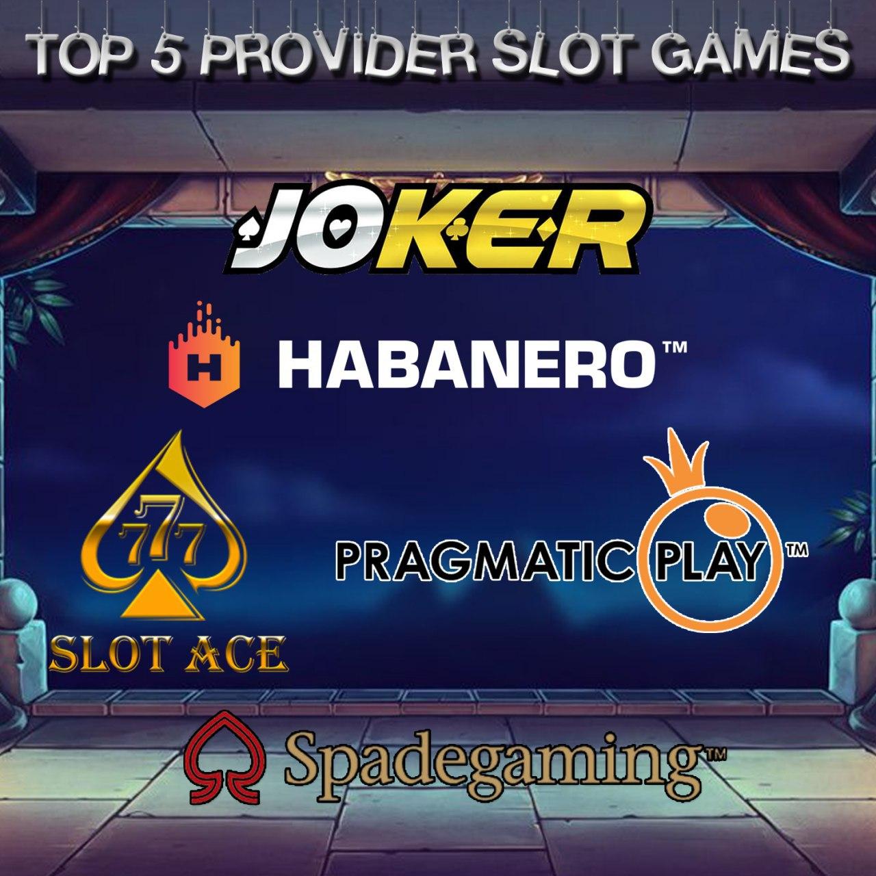 TOP 5 PROVIDER SLOT GAMES - JUDI ONLINE24JAM DEPOSIT PULSA