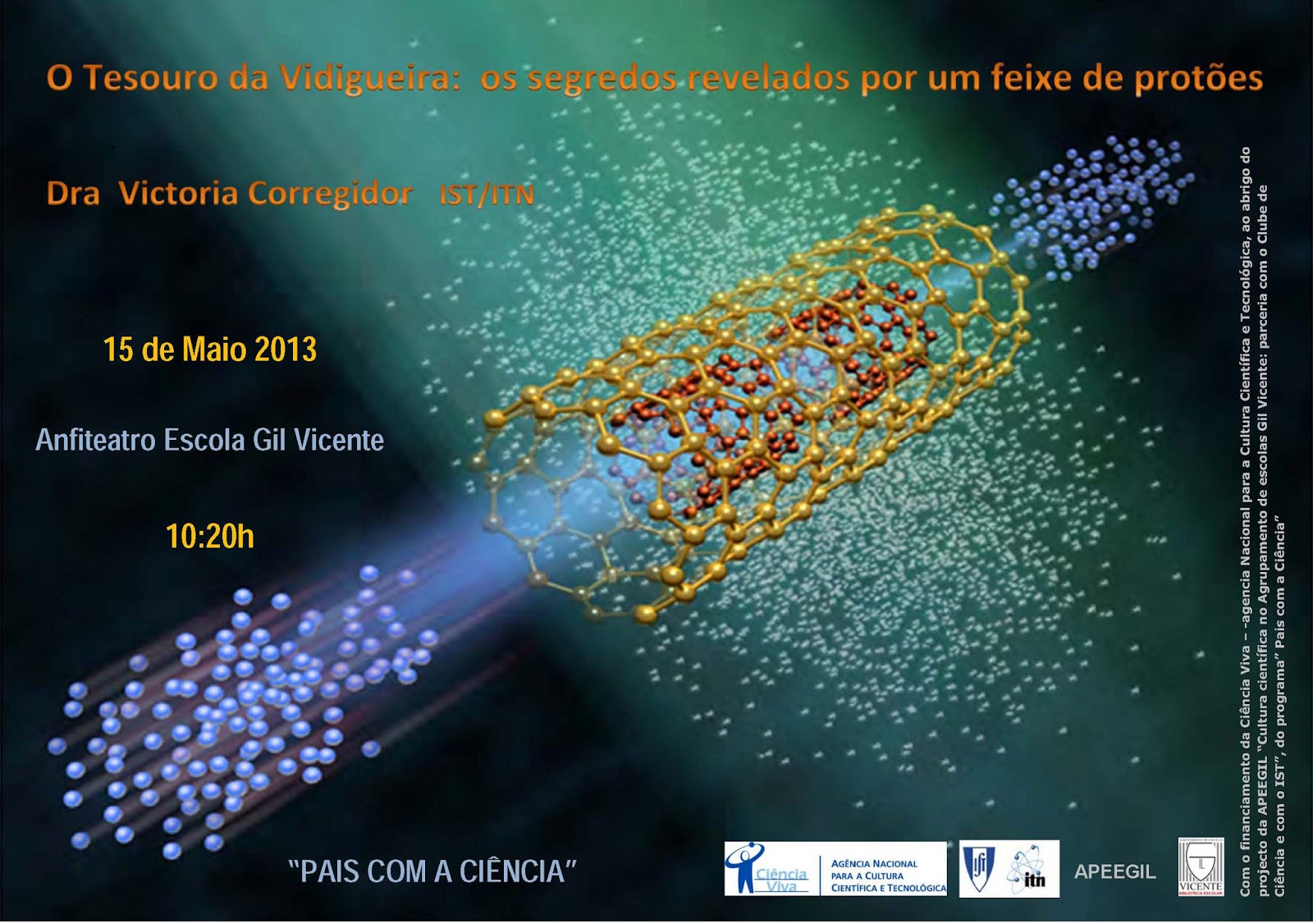 O Tesouro da Vidigueira - os segredos revelados por um feixe de protões