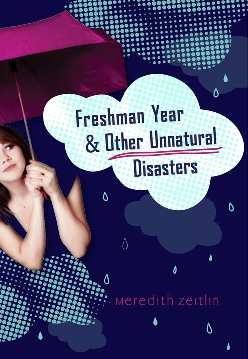 Dear Book: Resenha "Freshman Year & Other Unnatural Disasters ...