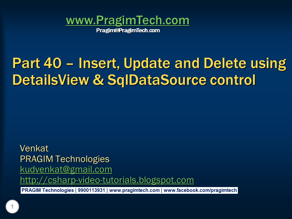 Sql server, .net and c# video tutorial: Part 40 – Insert, Update and ...