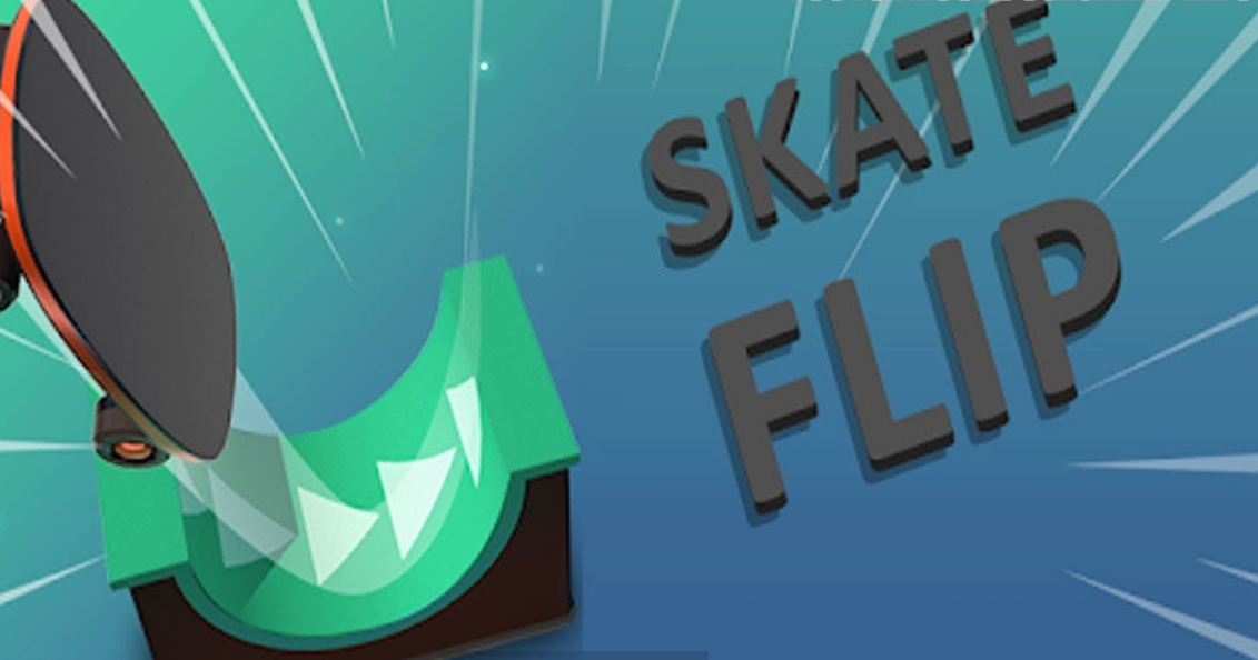 Flippy Skate Requirements - The Cryd's Daily