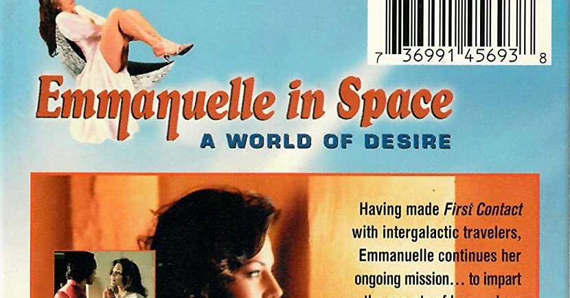 EmmanuelleXploitation: Emmanuelle in Space: A World of Desire (1994)