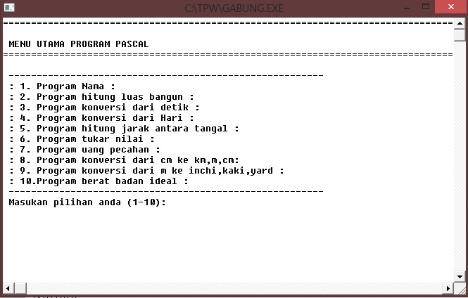 PASCAL PROGRAM GABUNGAN ~ Khairizal_Blog