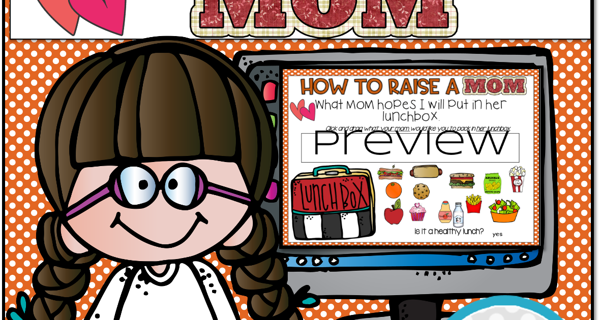 1st Grade Hip Hip Hooray!: How to Raise a Mom...Perfect for Mother's Day!