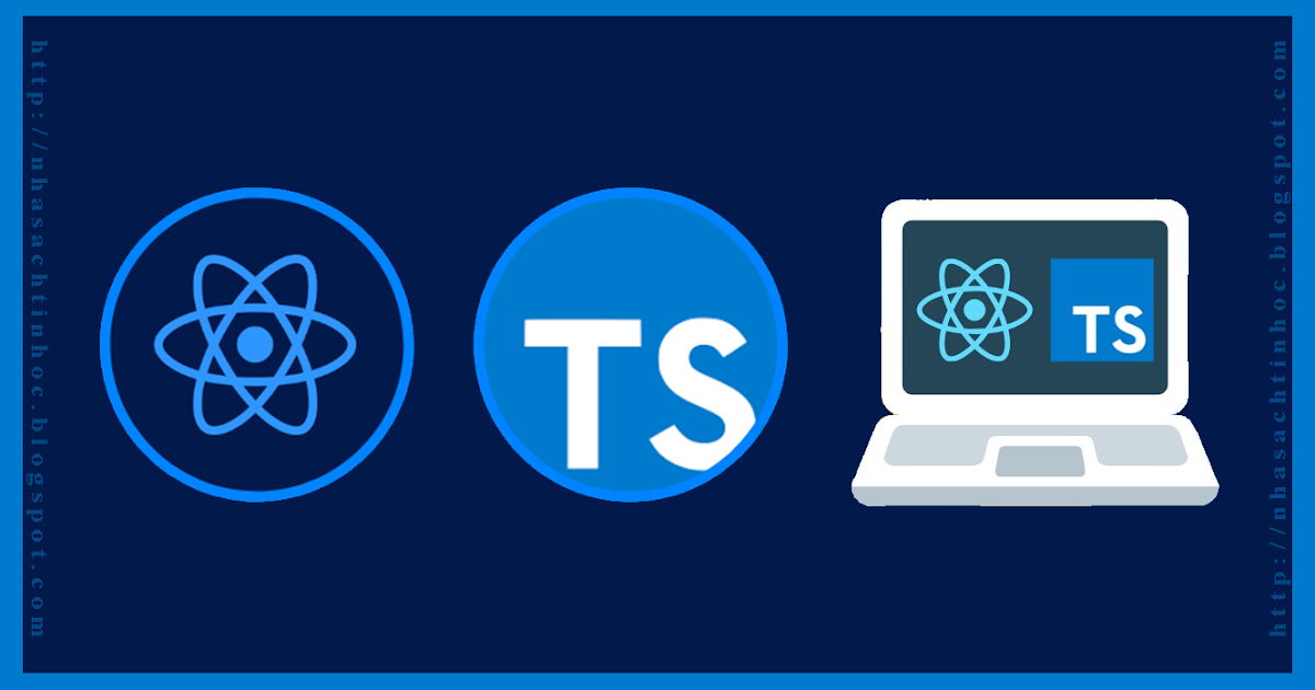 Chia Sẻ Khóa Học Sử Dụng TypeScript Với React [Bao Gồm Next.js Và ...
