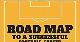 Road Map to a Successful Football Career (Author Interview ...