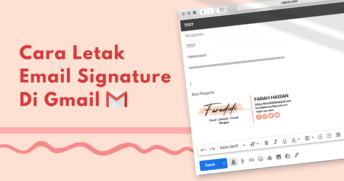 Cara Letak Email Signature Di Gmail