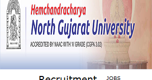 Hemchandracharya North Gujarat University, HNGU Recruitment 2019 of ...