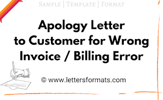 Draft Apology Letter to Customer for Wrong Invoice Billing Error
