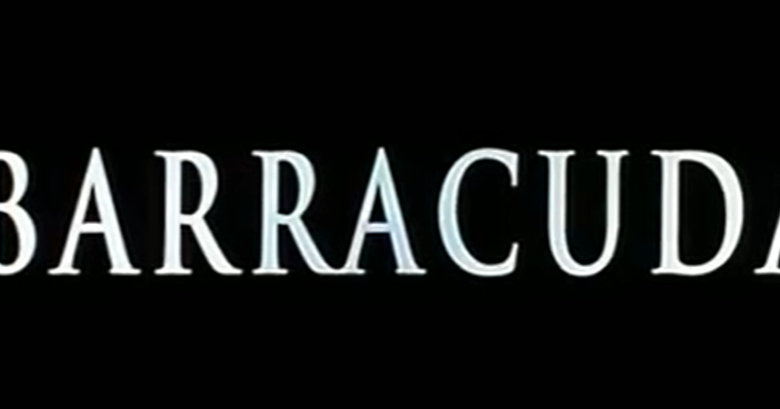 Dr Tony Shaw: Philippe Haïm's Barracuda (1997)