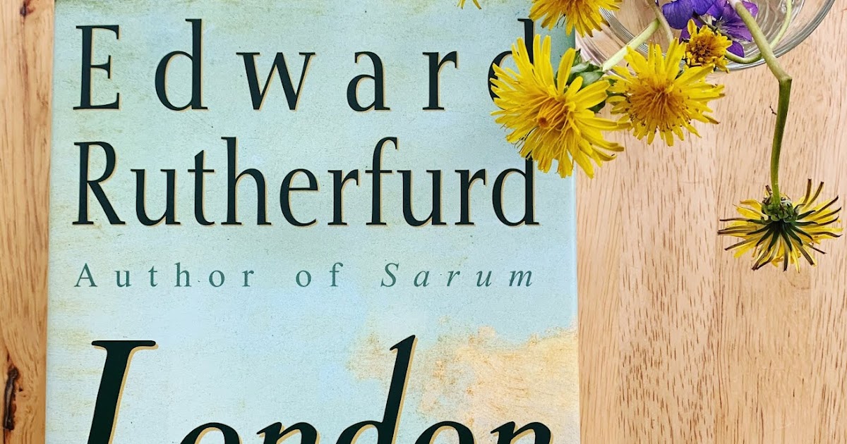 Siiliste raamaturiiul: Edward Rutherfurd "London"