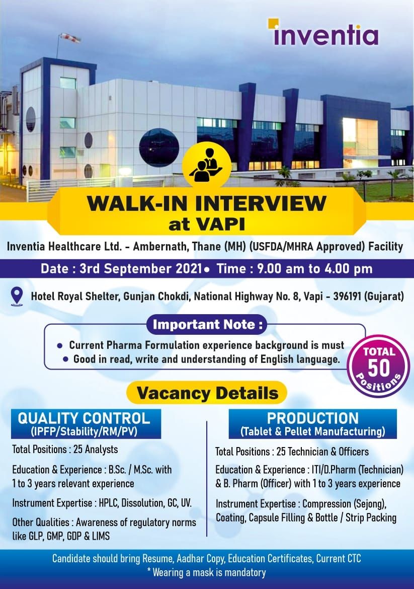 Inventia Healthcare Ltd – 50 Openings | Walk-In Interviews for Quality ...