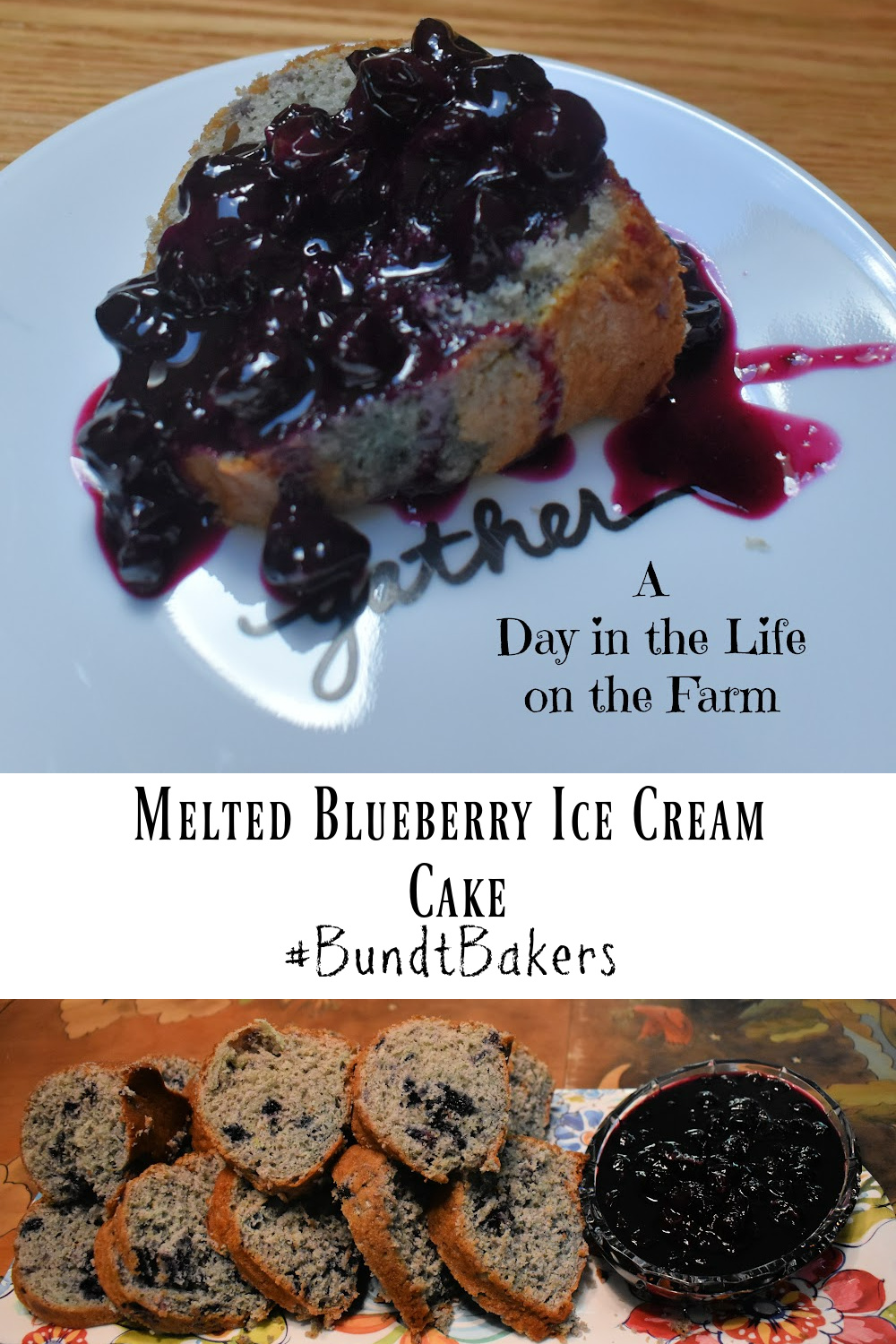 A Day in the Life on the Farm: Melted Blueberry Ice Cream Cake #BundtBakers