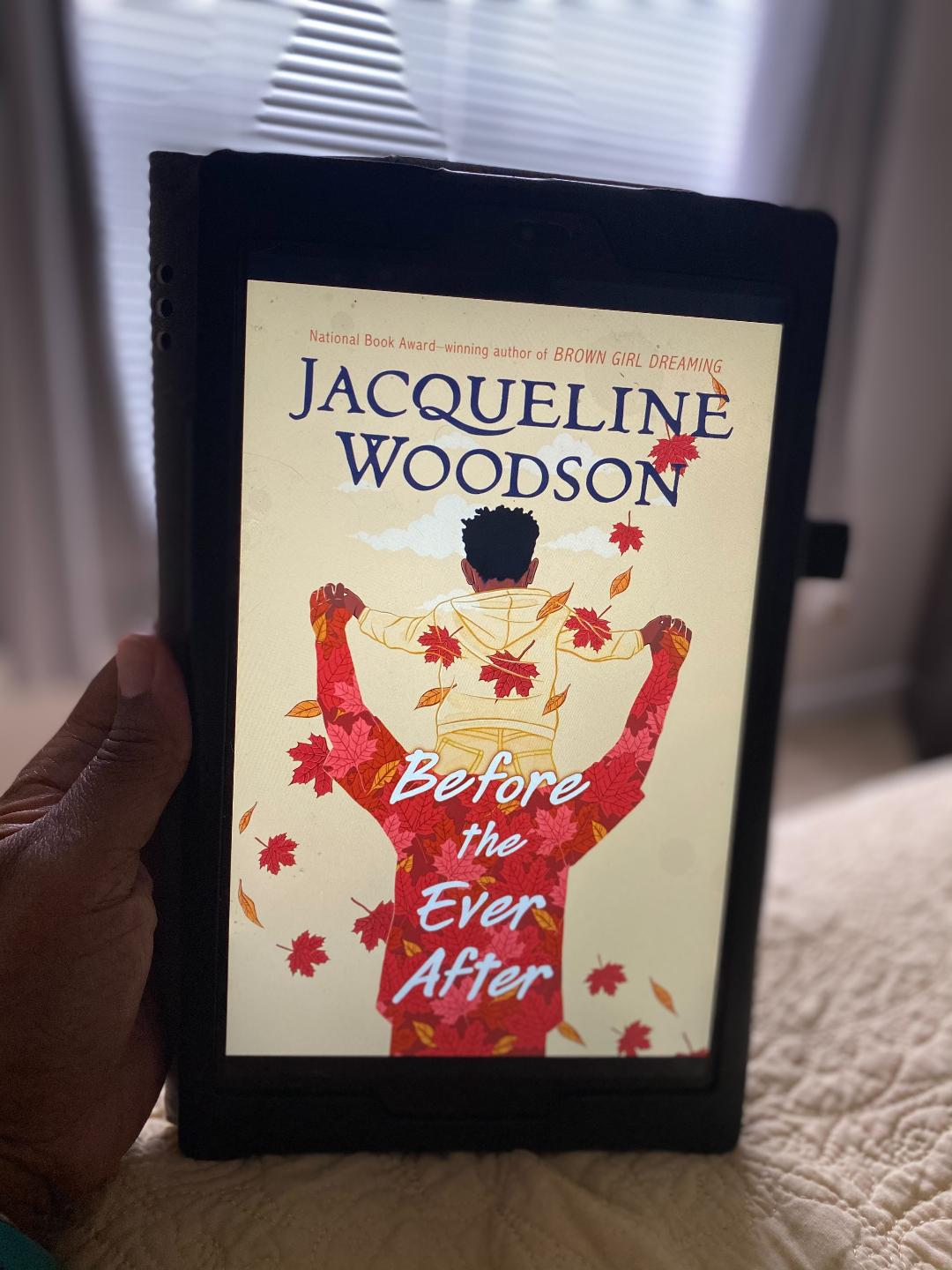 Before the Ever After by Jacqueline Woodson | Read in Colour