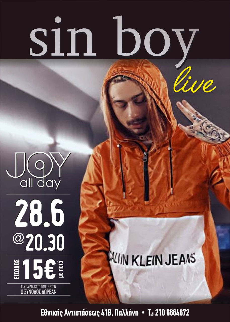 Αυτή την Παρασκευή 28/06/2019 ο Sin Boy στο JoyFamily AllDayBar Παλλήνη ...