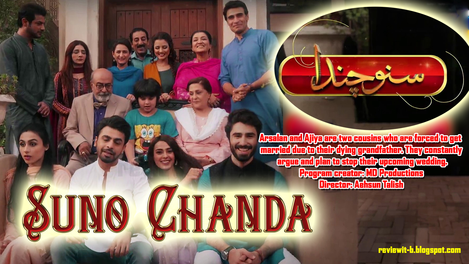 Suno Chanda | Paki Drama - Review It-B