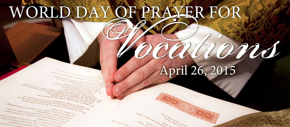 Rediscovering the Journey: World Day of Prayer for Vocations
