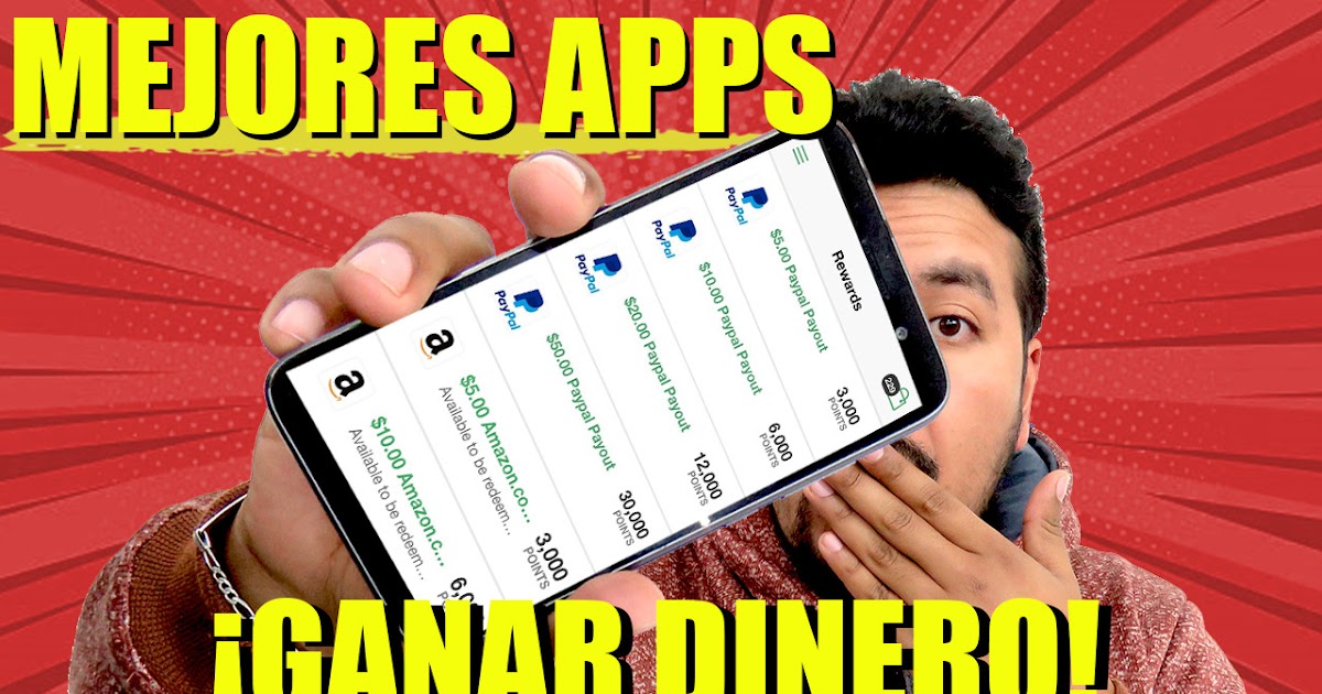 APP PARA GANAR DINERO - LAS MEJORES 3