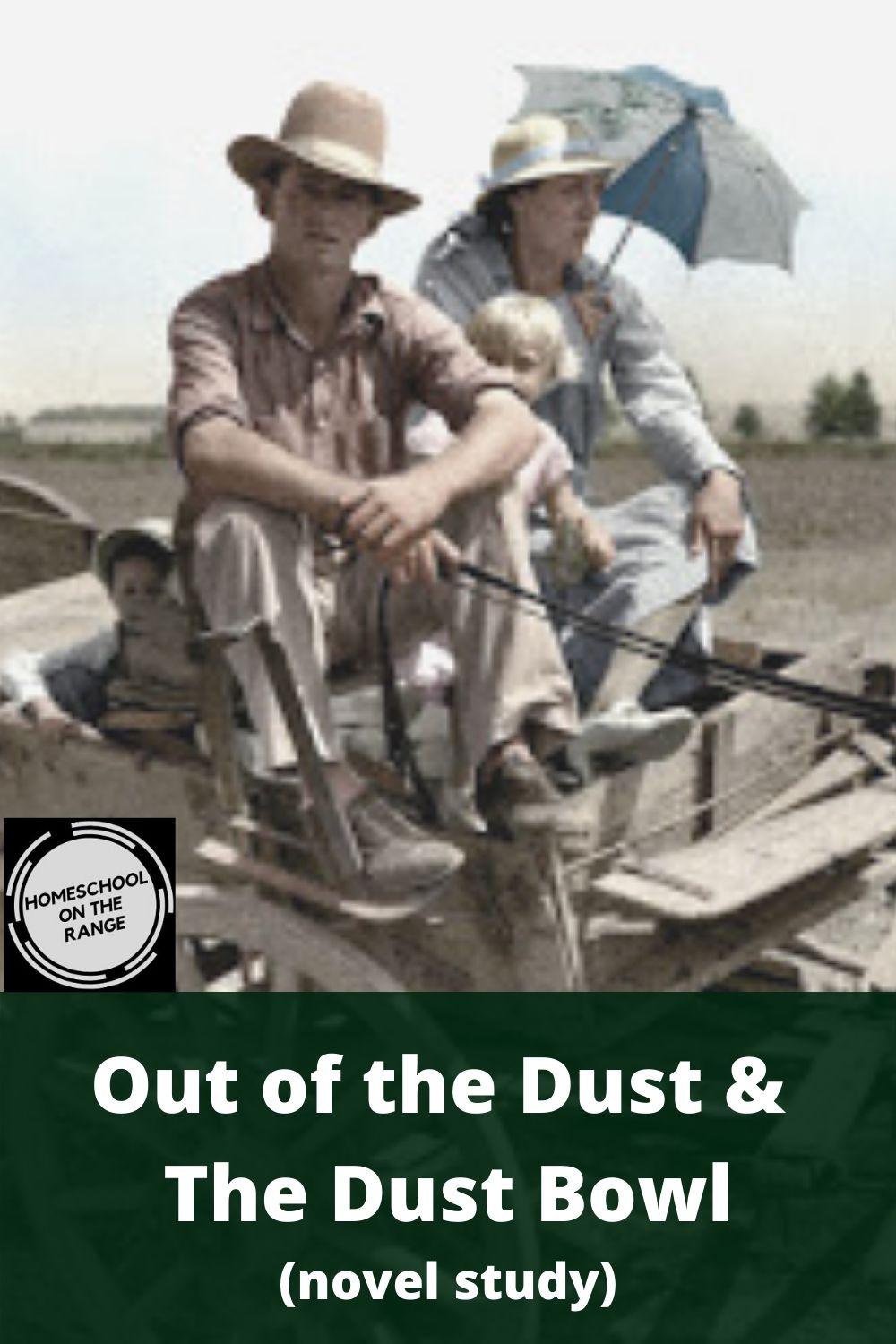 Homeschool On the Range: Out of the Dust + The Dust Bowl