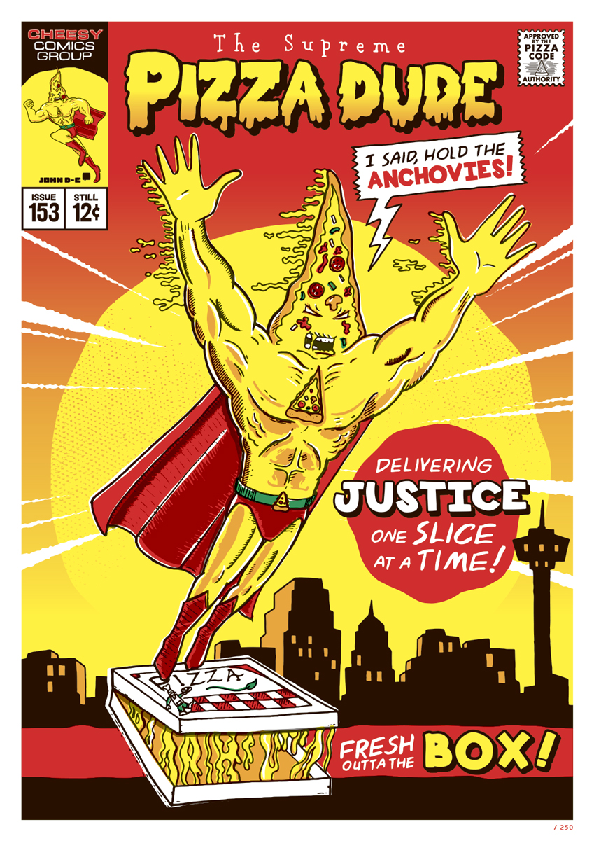 Pizza Dude - Limited Edition Poster | John D-C Illustration and Graphic ...