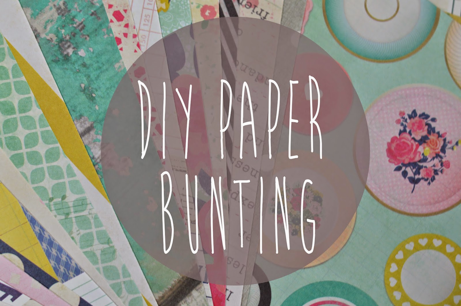 Just Little Lucy: DIY Paper bunting