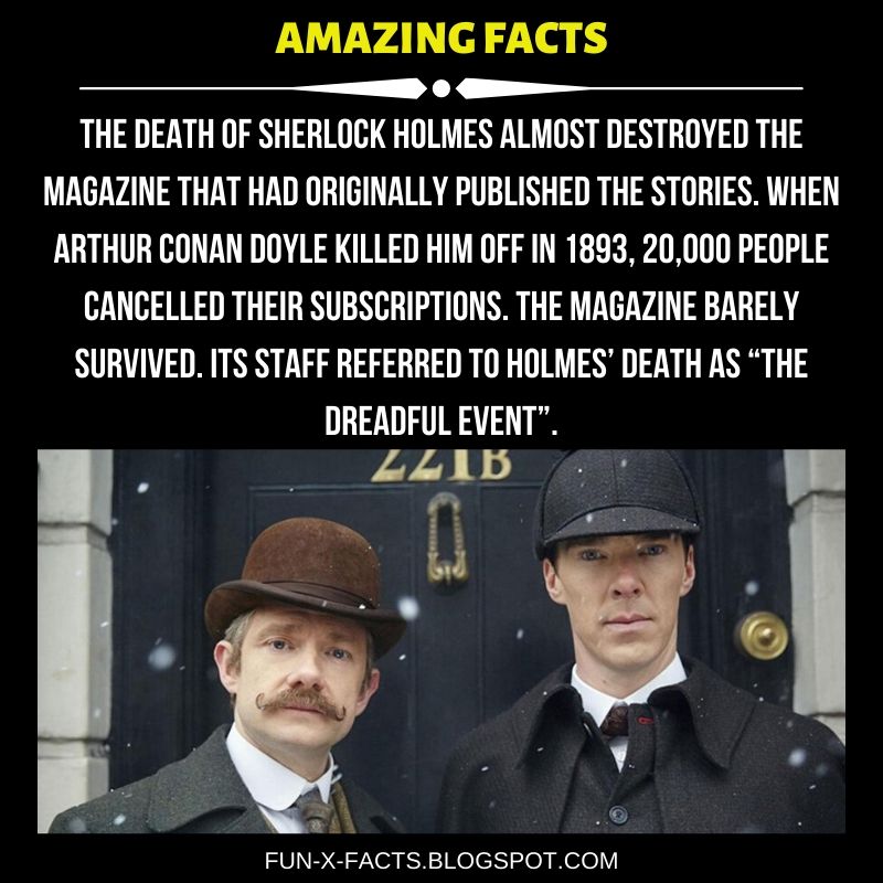 The death of Sherlock Holmes almost destroyed the magazine that had ...