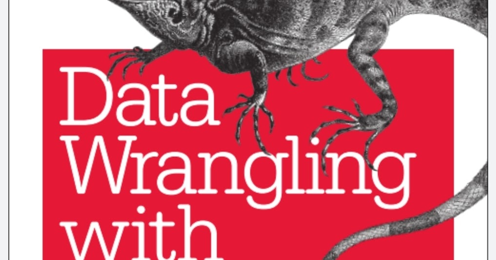 Data Wrangling With Python Tips And Tools To Make Your Life Easier King Of Excel