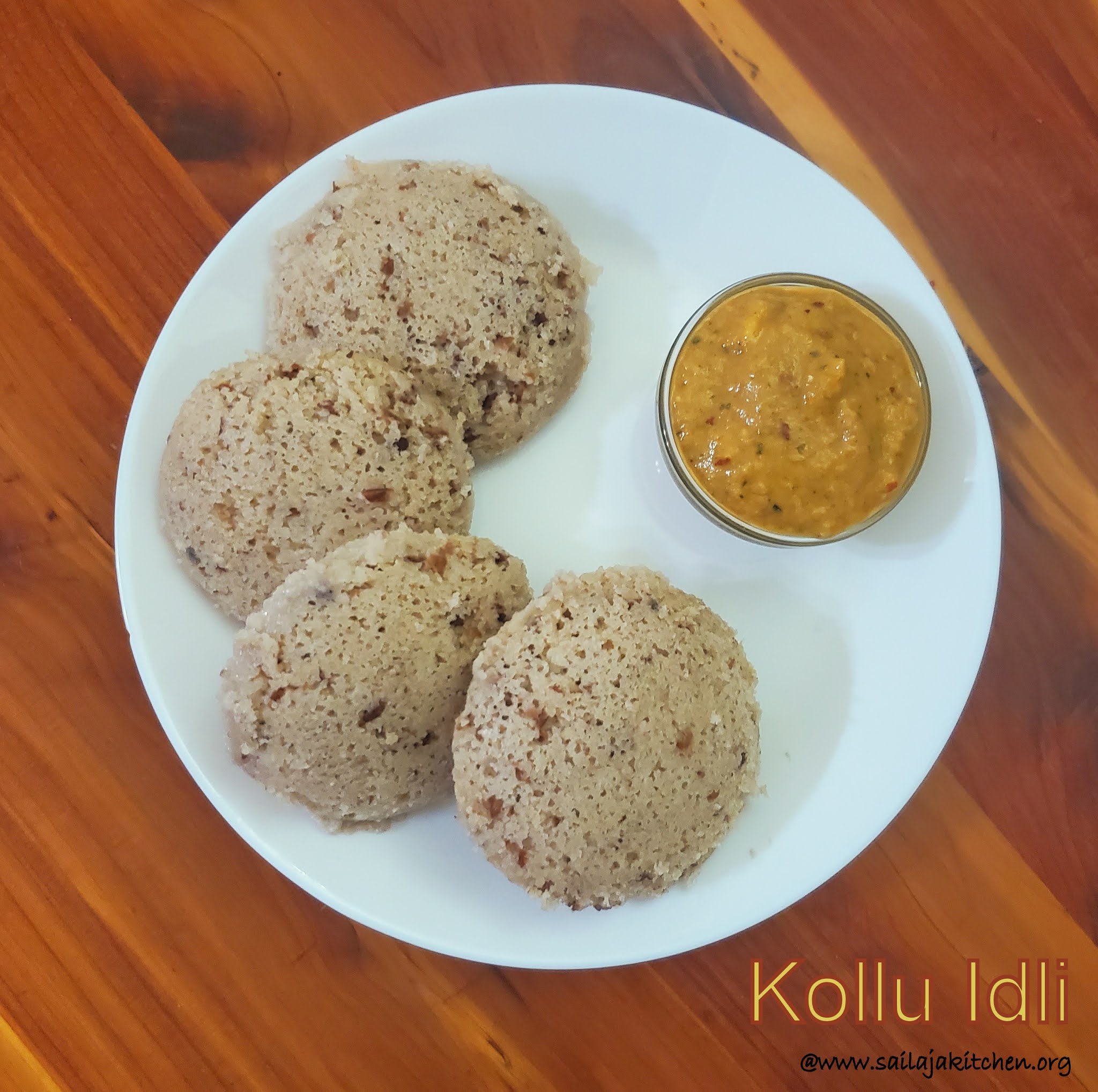 Sailaja Kitchen...A site for all food lovers!: Kollu Idli Using Idli ...