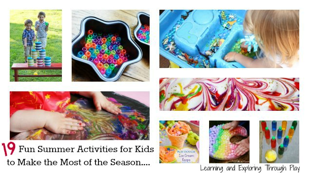 Learning and Exploring Through Play: 19 Summer Activities For Kids