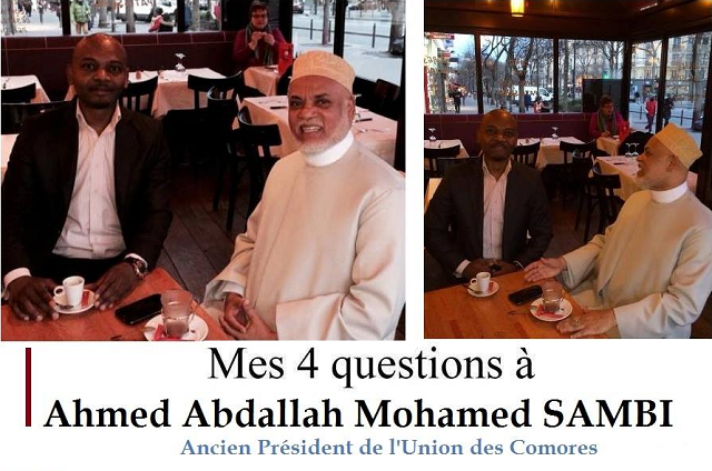 Interview - 4 Questions à l'ancien président des Comores, Ahmed ...