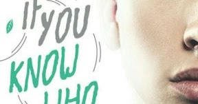 Review dan sinopsis novel If You Know Who - NOVEL