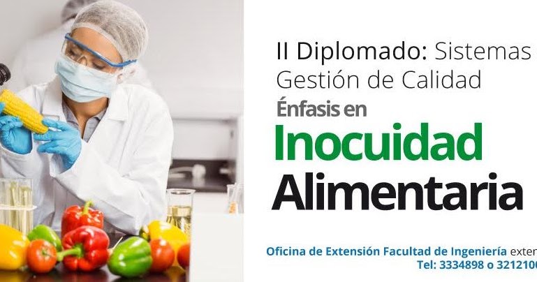 II Diplomado: Sistemas de Gestión de Calidad Inocuidad Alimentaria
