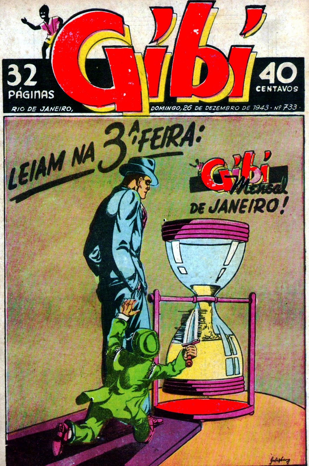 PORTAL DO GIBI NOSTALGIA: RESGATANDO O GIBI TRISEMANAL