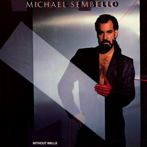 Michael Sembello [Without walls - 1986] ~ 80's AOR & Melodic Rock Music