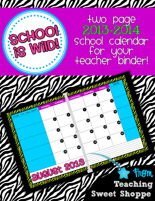 The Teaching Sweet Shoppe!: School is Wild! 2-Page Calendar in Zebra