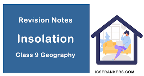 Revision Notes for Insolation Class 9 Geography ICSE
