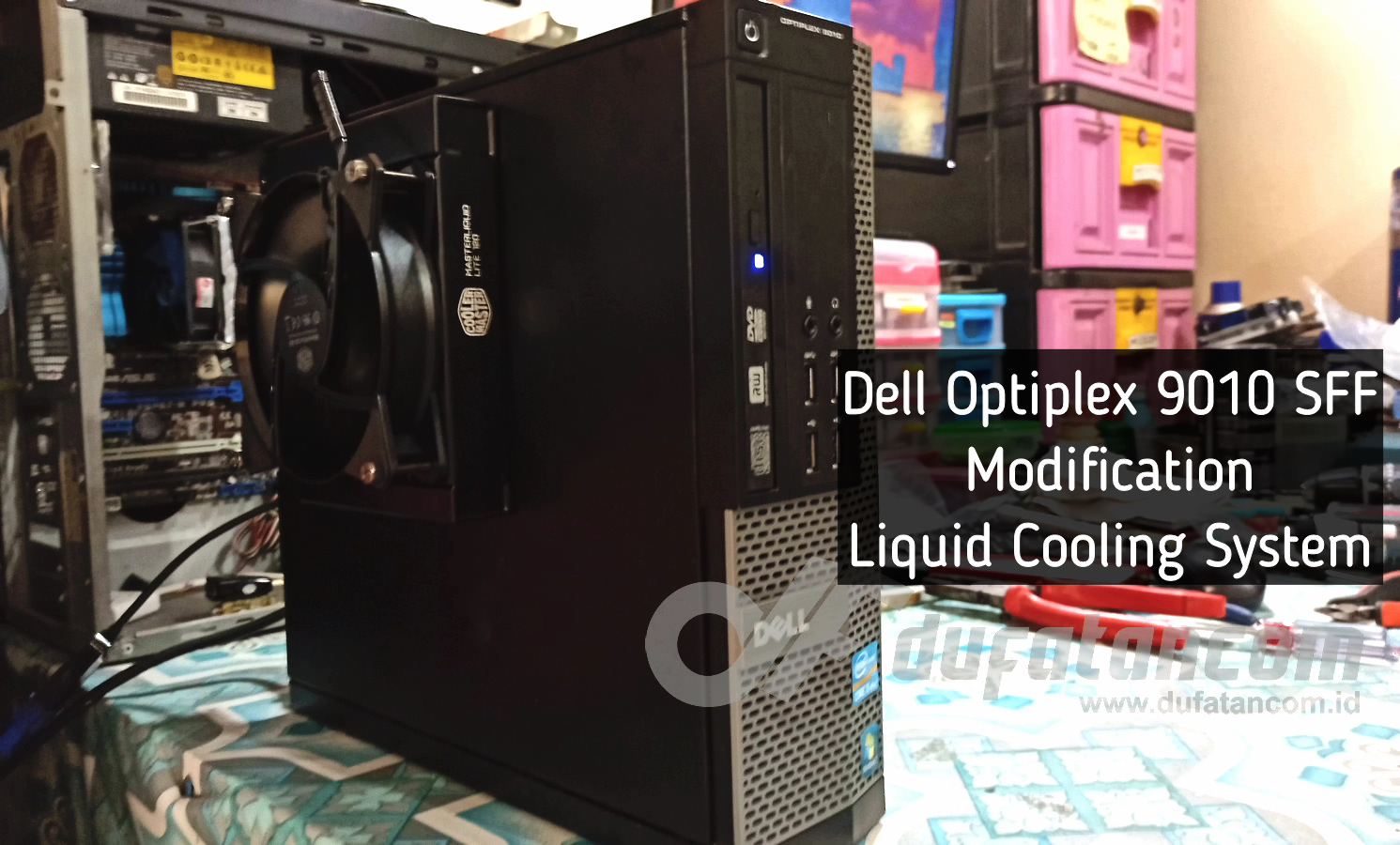 Modifikasi Dell Optiplex SFF dengan Water Liquid Cooling (Liquid ...